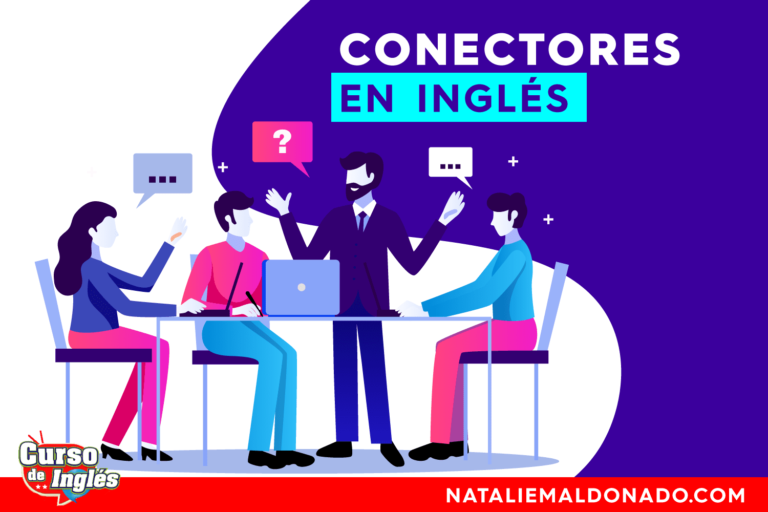 11 Conectores en inglés mas empleados 🤓 con ejemplos